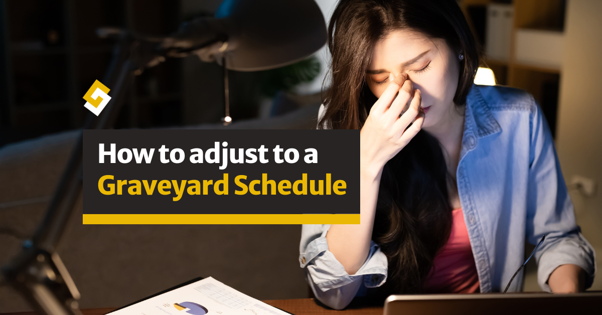 How to Adjust to a Graveyard Schedule - Core Virtual Solutions