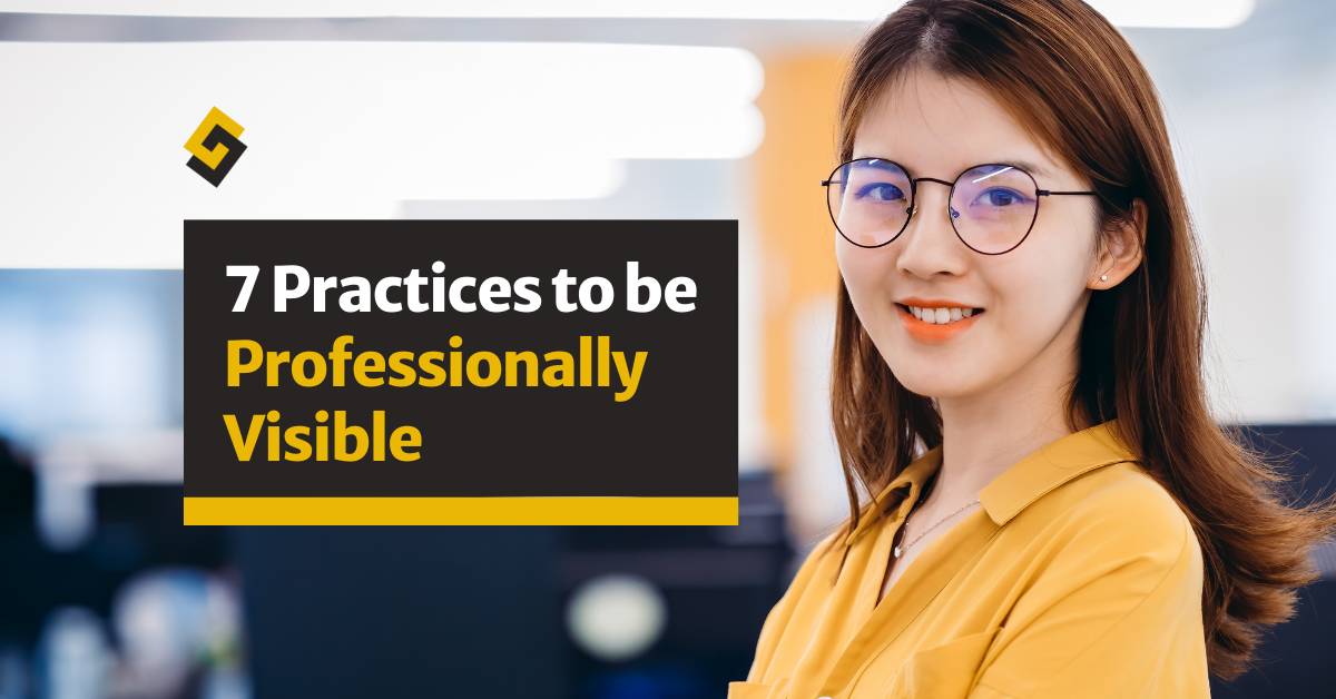 7 Practices to be Professionally Visible - Core Virtual Solutions