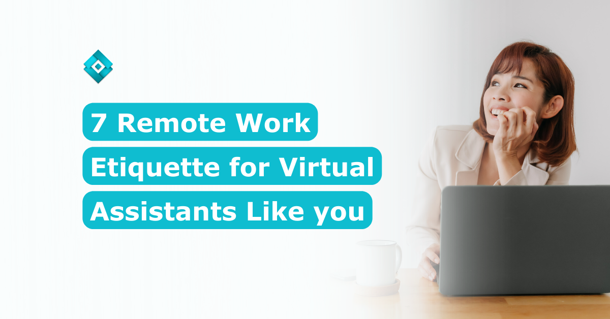 7 Remote Work Etiquette for Virtual Assistants Like you - Core Virtual ...