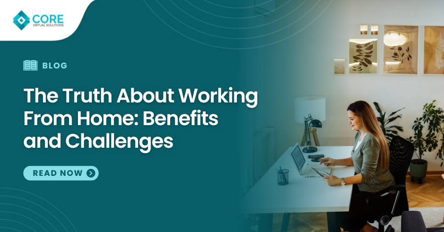 The Truth About Working From Home: Benefits and Challenges
