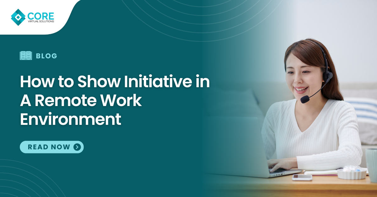 How to Show Initiative in A Remote Work Environment